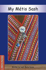 Strong Readers. Métis Series - My Métis sash